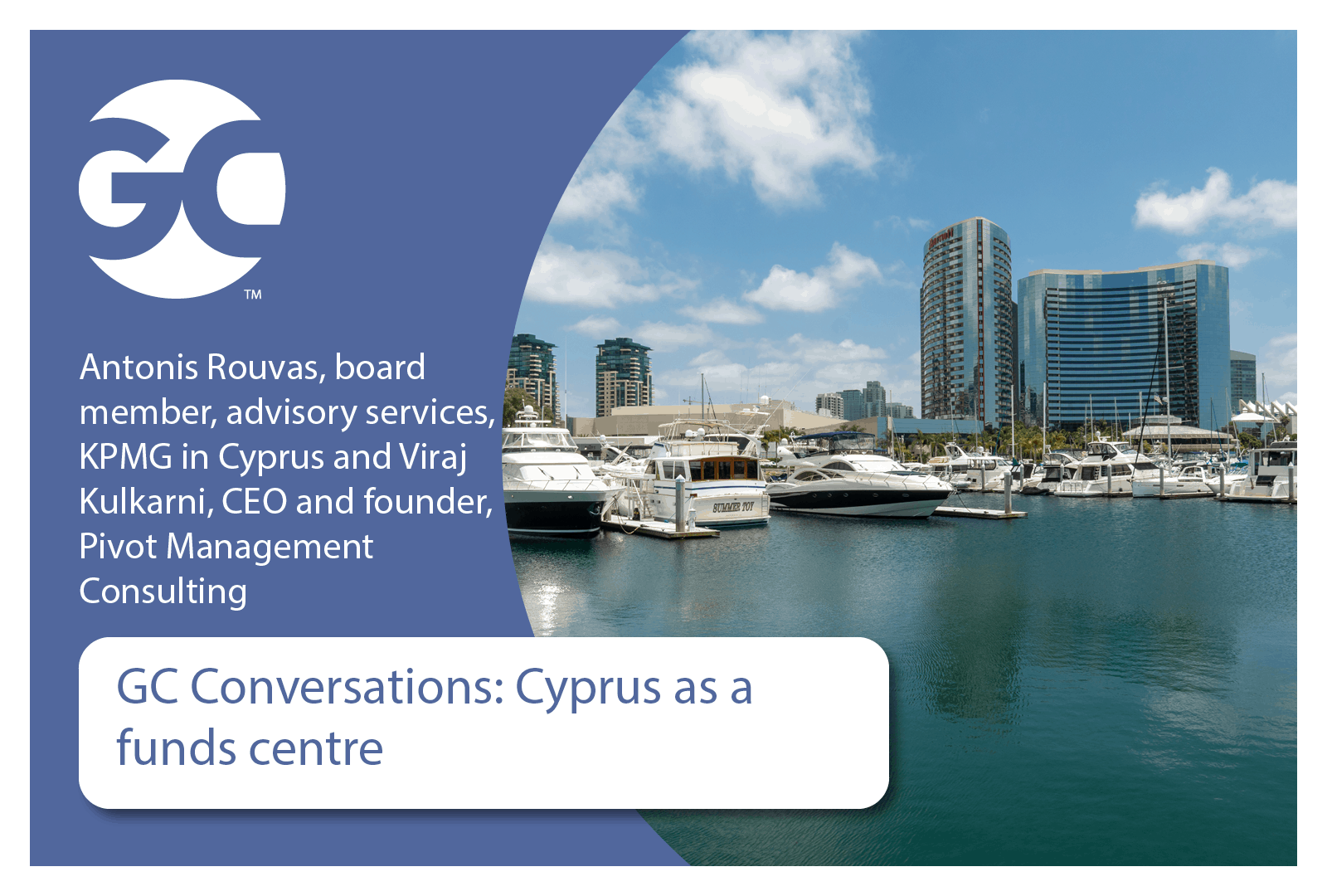 GC Conversations: Cyprus as a funds centre - Global Custodian