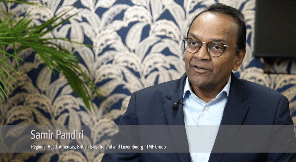 Samir Pandiri, regional head - Americas and BILL at TMF Group, explains ...